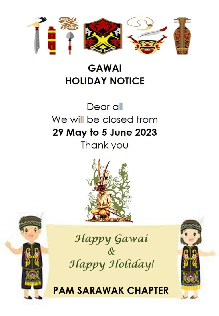 Notice of Gawai Holiday 2023